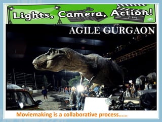 Agile Gurugram 2016 | Conference | Agile & Lean Movie Making | Utpal ...