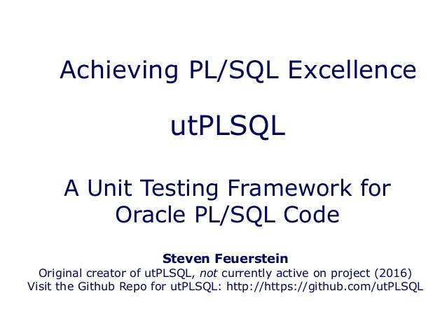 Utplsql Unit Testing For Oracle Pl Sql