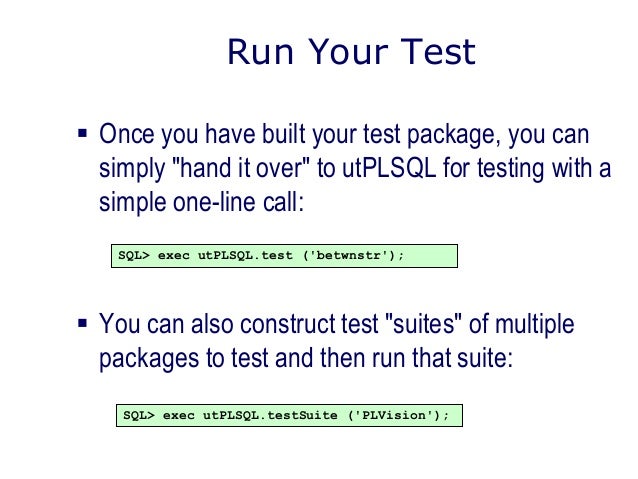 Utplsql Unit Testing For Oracle Pl Sql