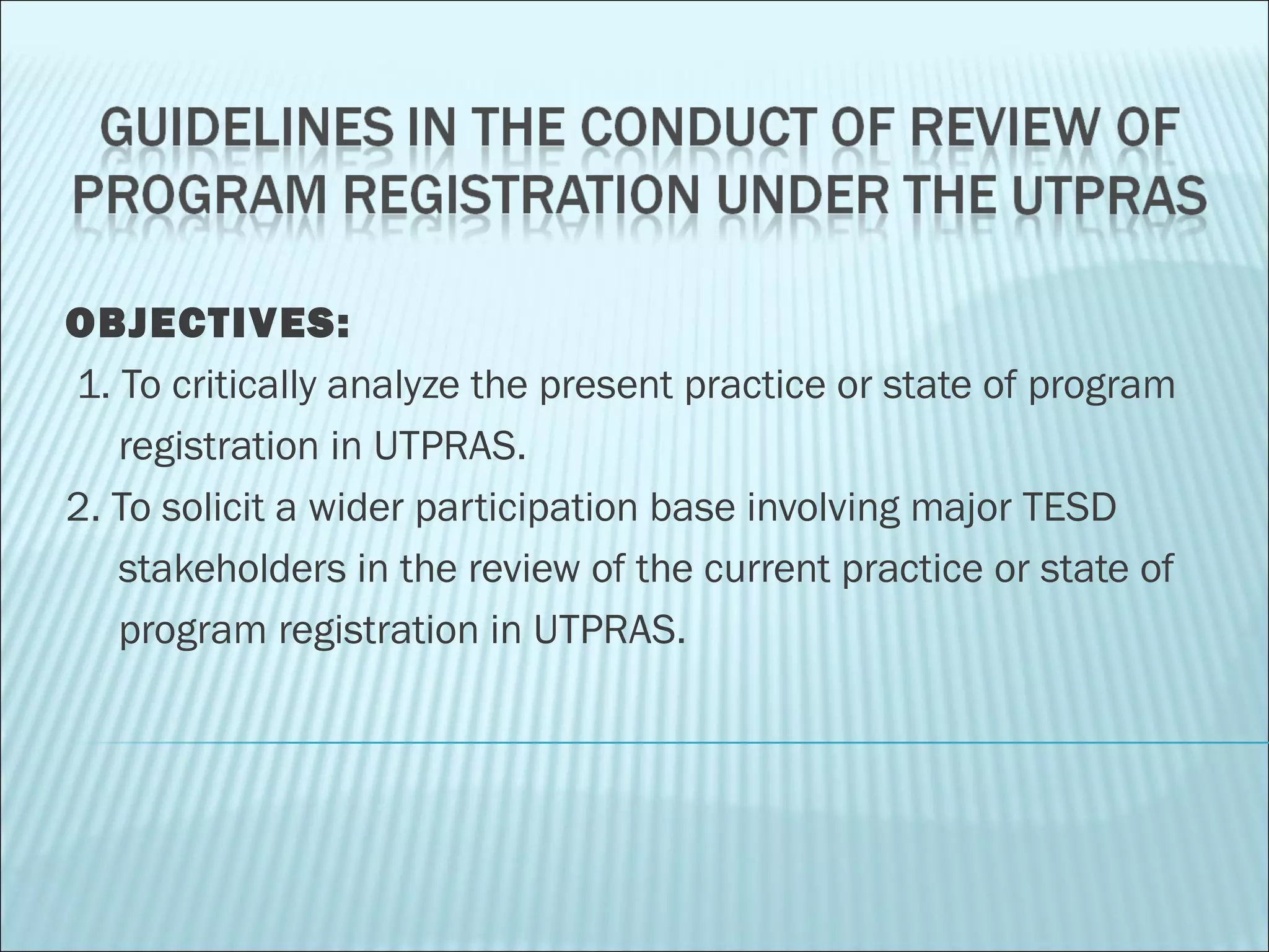 Utpras review guidelines presentation | PPT