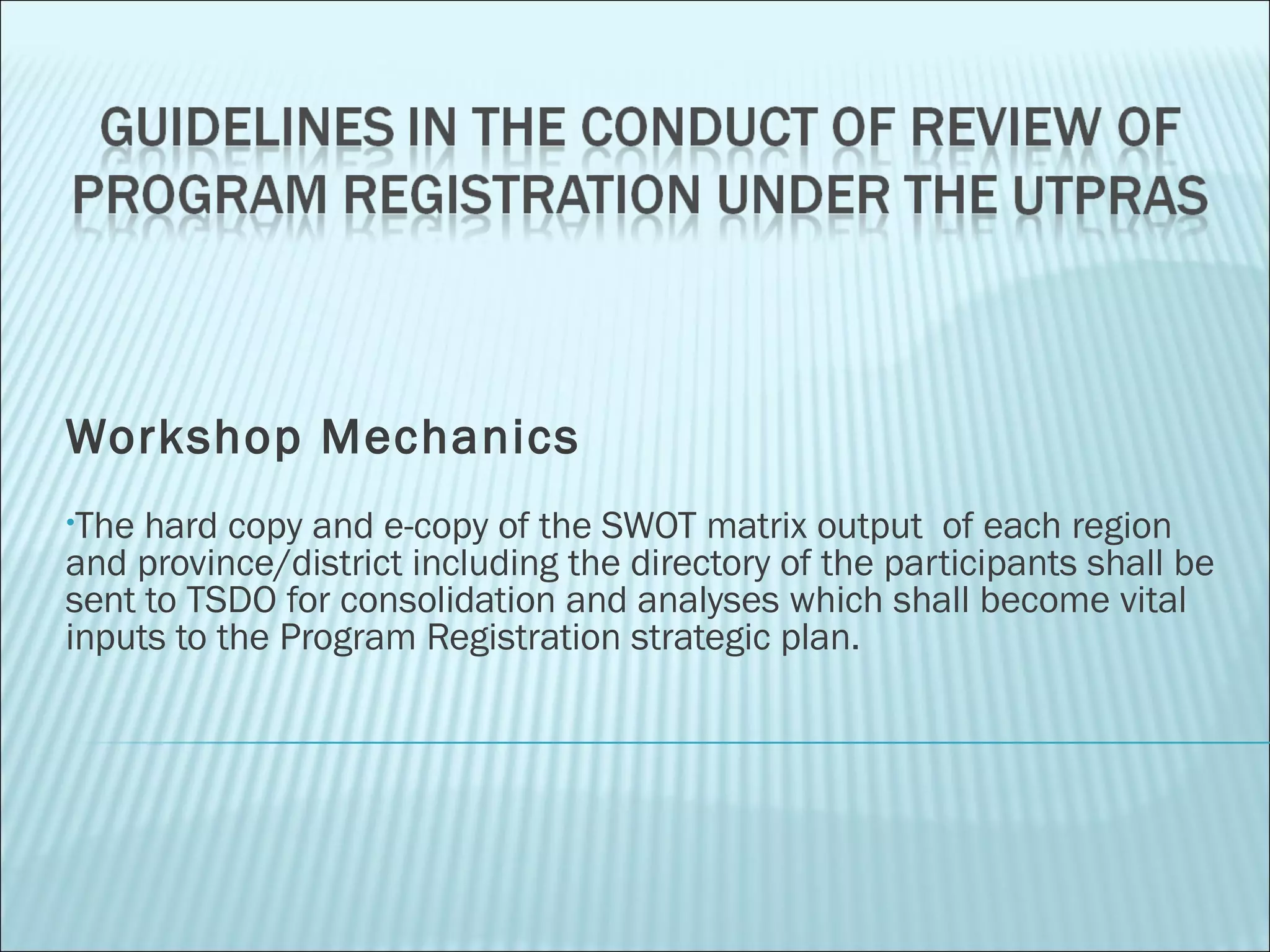 Utpras review guidelines presentation | PPT