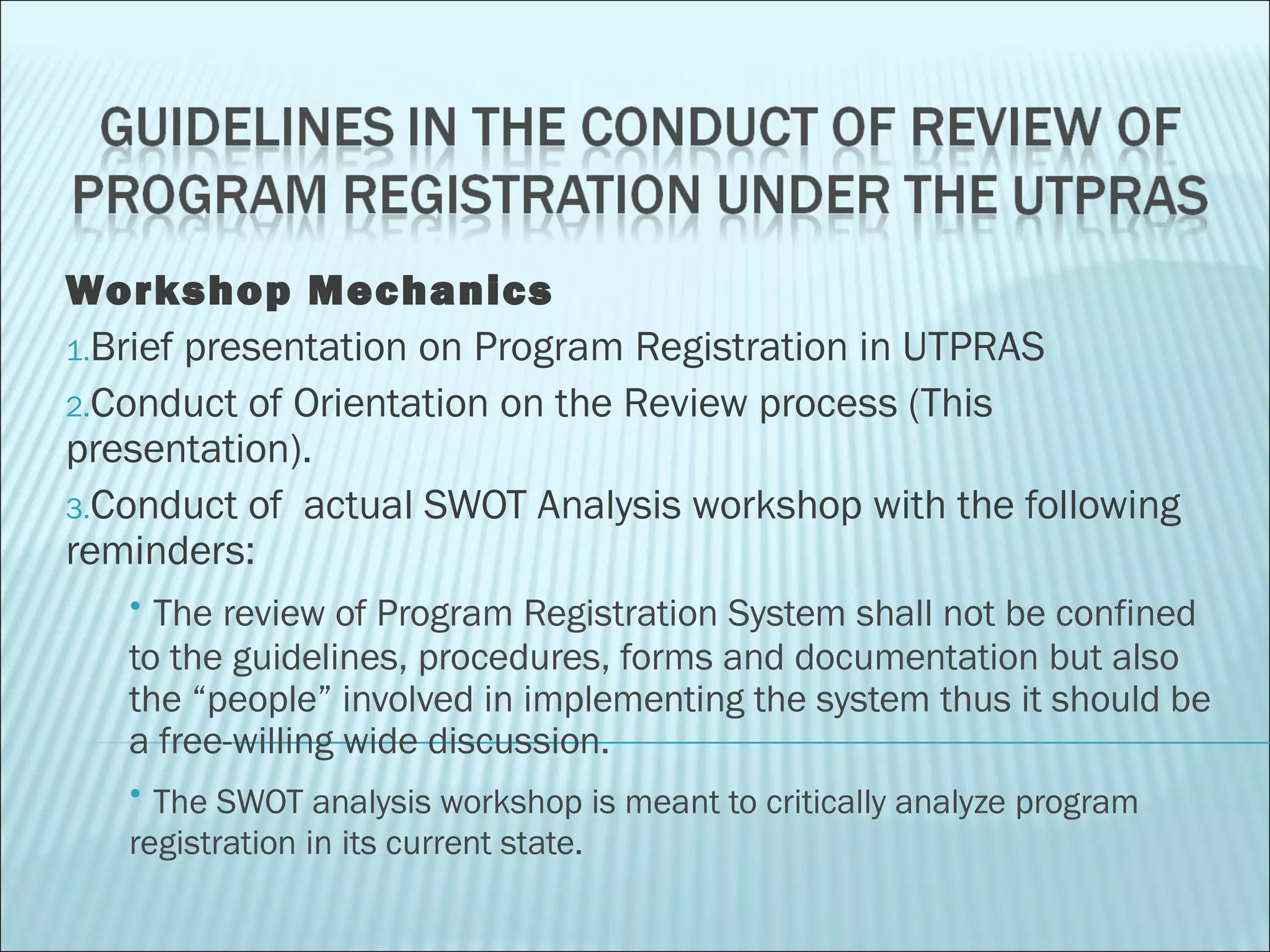 Utpras review guidelines presentation | PPT