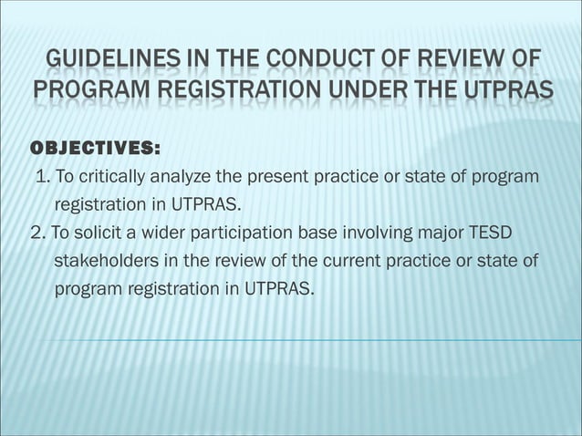 Utpras review guidelines presentation | PPT | Business and Finance