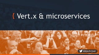 Utrecht JUG - Building microservices with Vert.x | PDF | Web Development | Internet