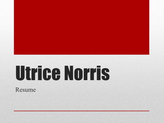 Utrice norris sharenet | PPTX