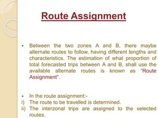Urban transportation system - methods of route assignment | PPTX