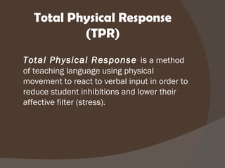 Teaching Children with Total Physical Response | PPT