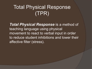 Teaching Children using TPR | PPTX
