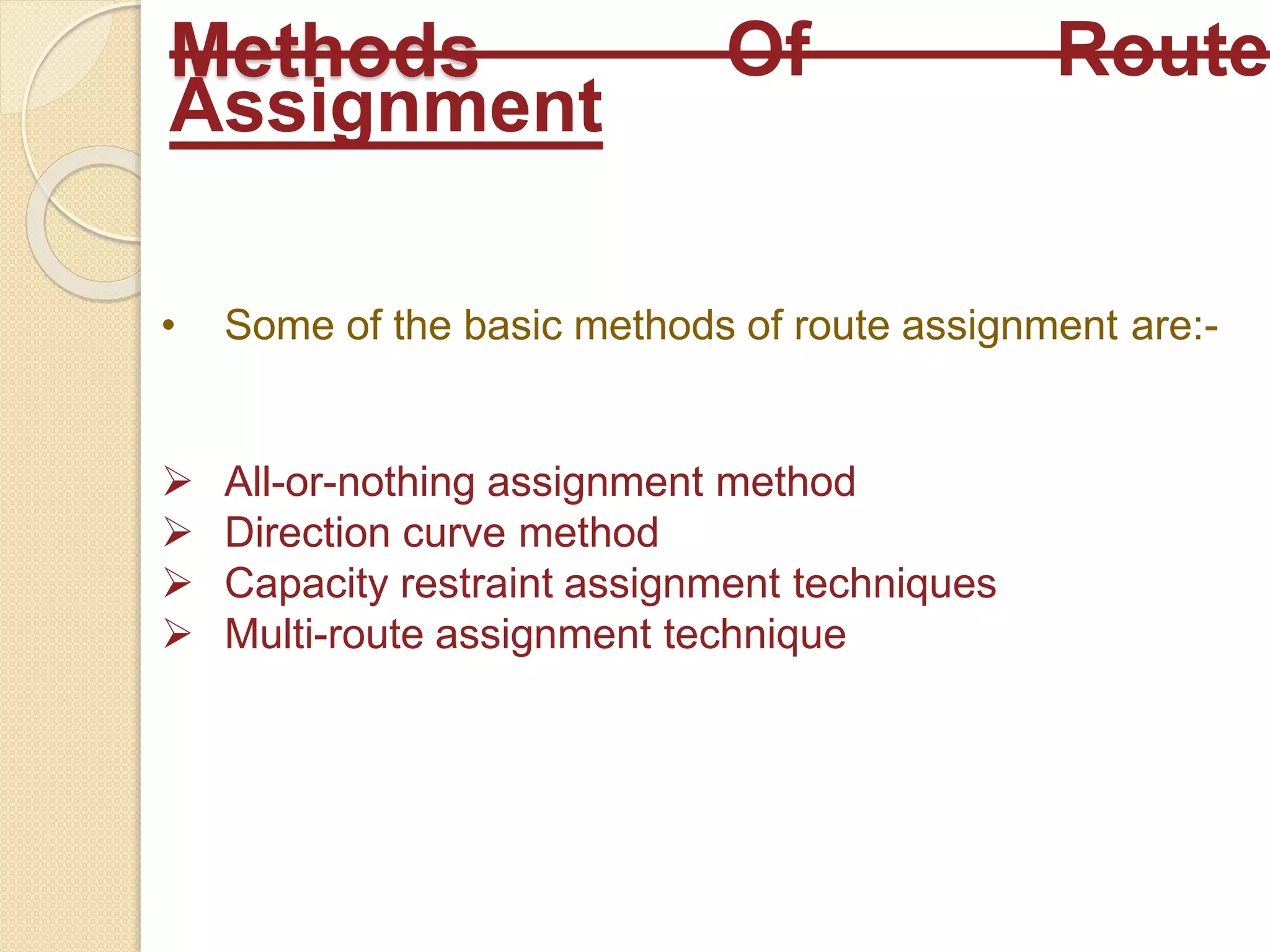 Methods of route assignment | PPTX