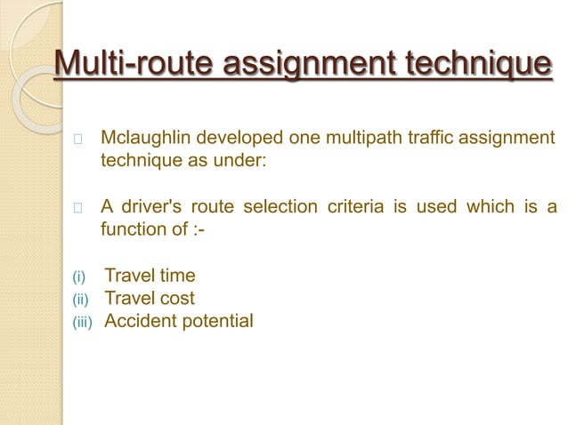 Methods of route assignment | PPTX