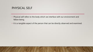 GE101-UNDERSTANDING THE SELF(module 6)Physical Self.pptx