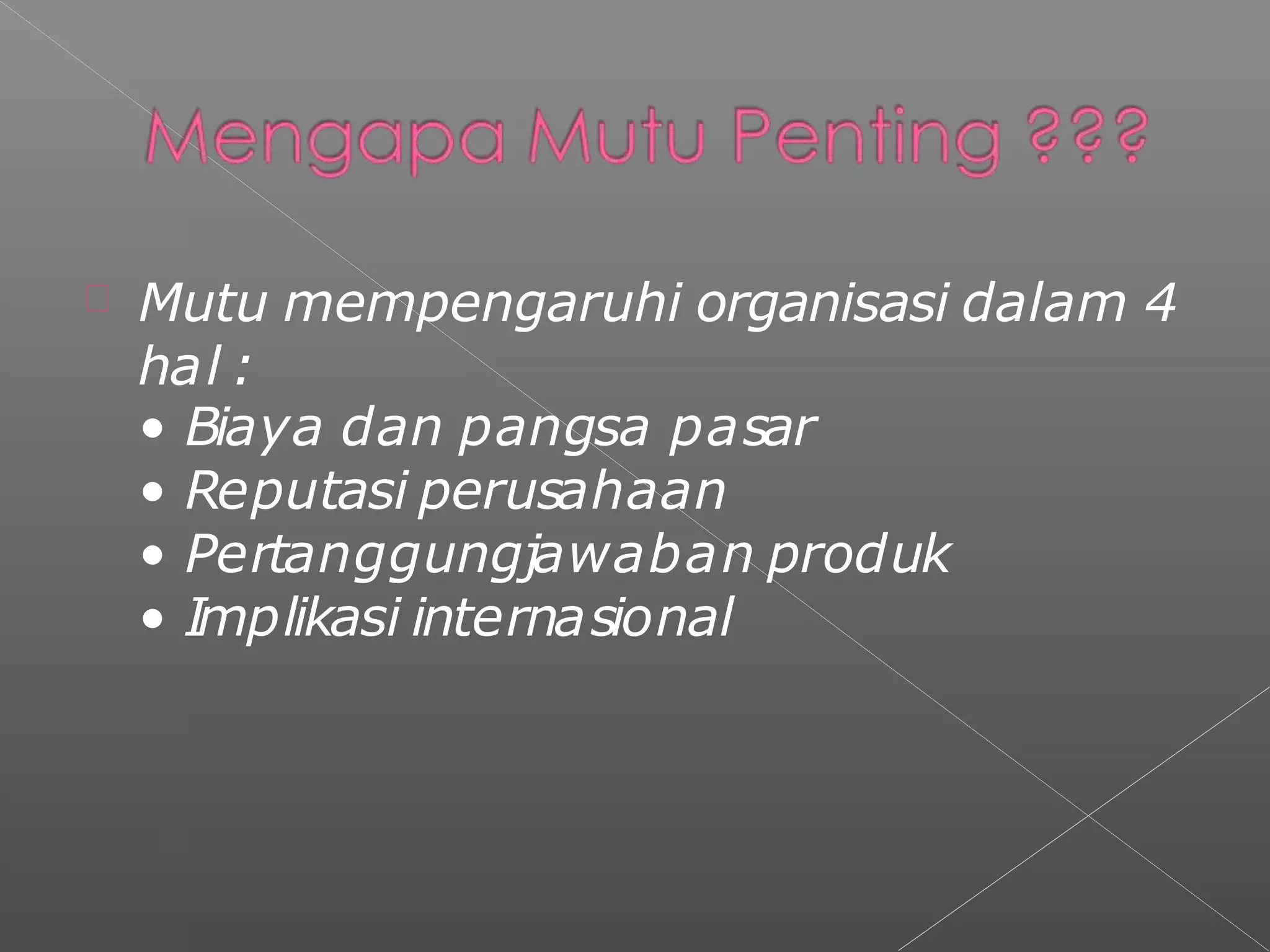 UTS 5- Dasar Manajemen Mutu.pptx