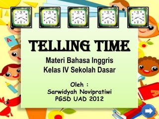 PPT Telling Time untuk kelas IV SD | PPTX