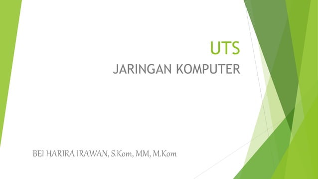 UTS Jarkom - MIC | PPT