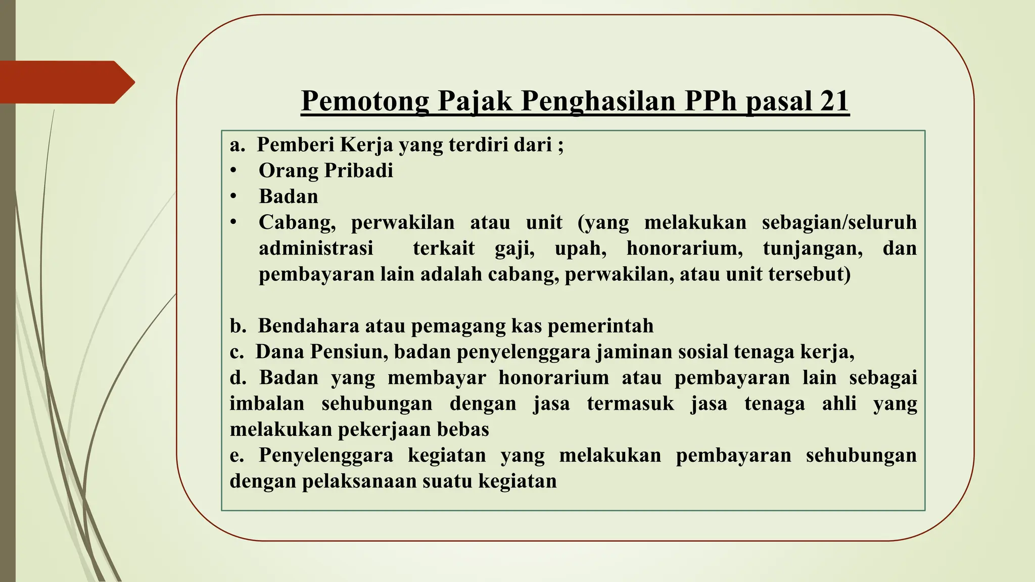 Perpajakan PPH Pasal 21/26 Dan Ulasan Perpajakan Secara Umum.pptx
