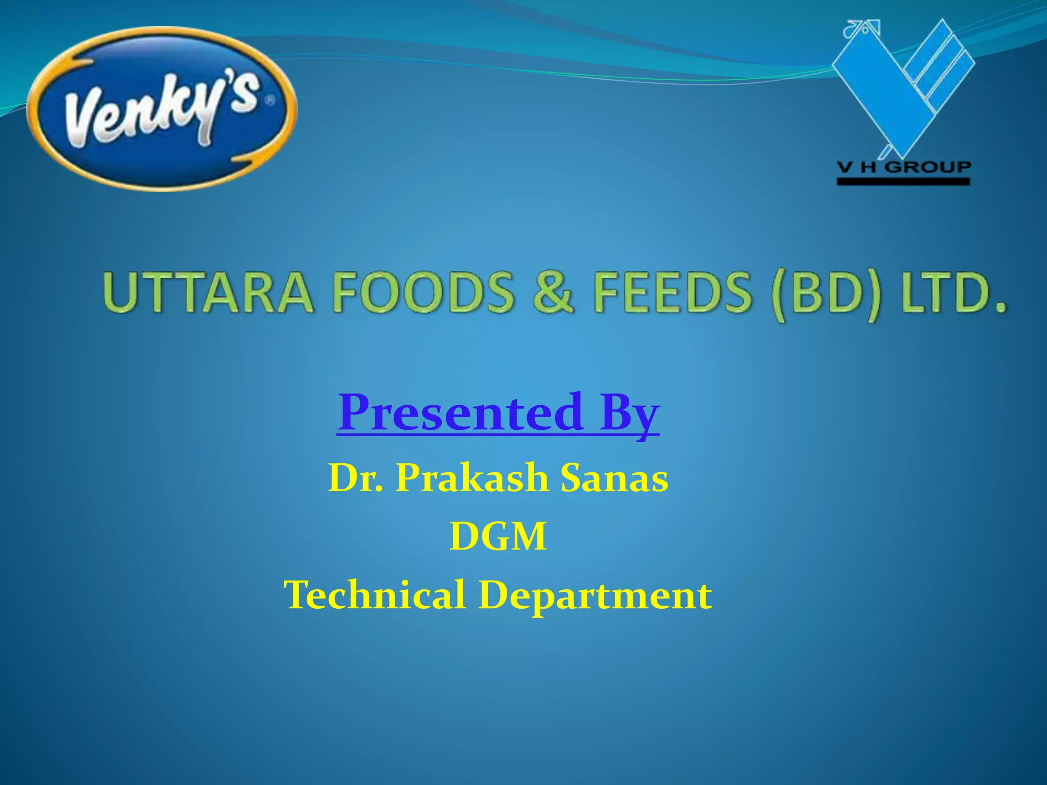 Uttara foods and feeds (bd) ltd | PPTX