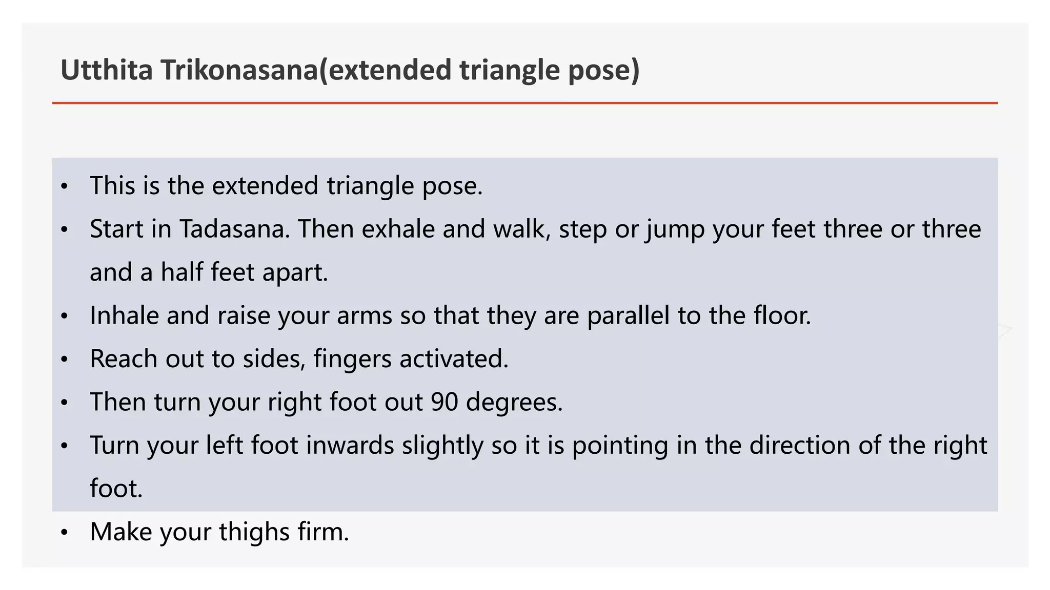 Utthita Trikonasana(extended triangle pose).pptx