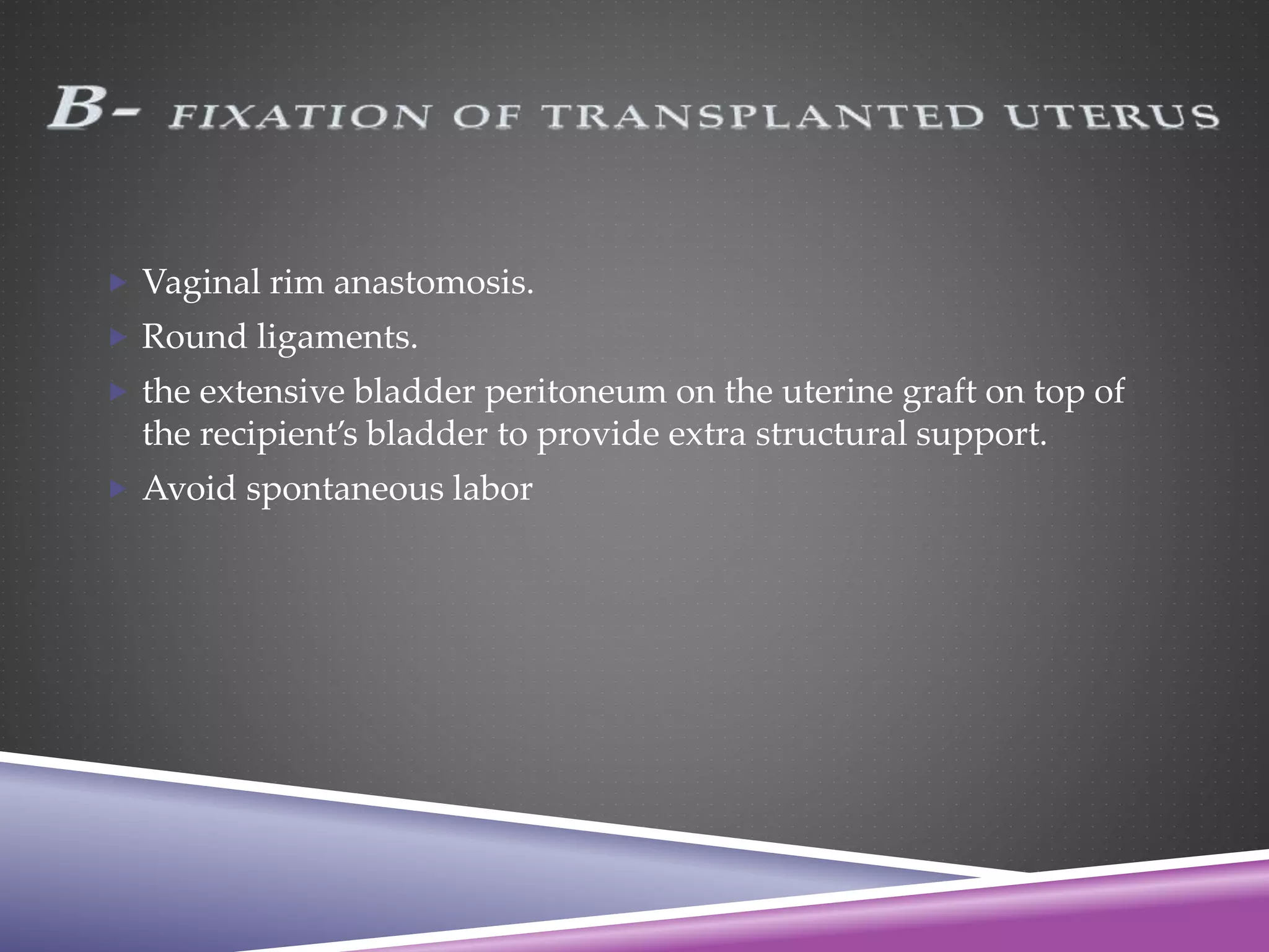 Uterus Transplantation Utx (obstetric and gynecology) | PPTX
