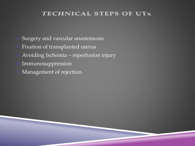 Uterus Transplantation Utx (obstetric and gynecology) | PPTX