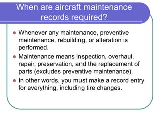 Aircraft_Maintenance_Records - RECORD ENTRIES.ppt