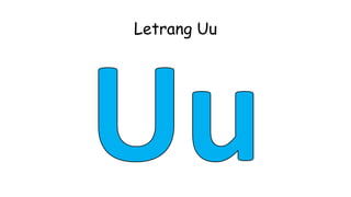 Letrang Uu | PPTX