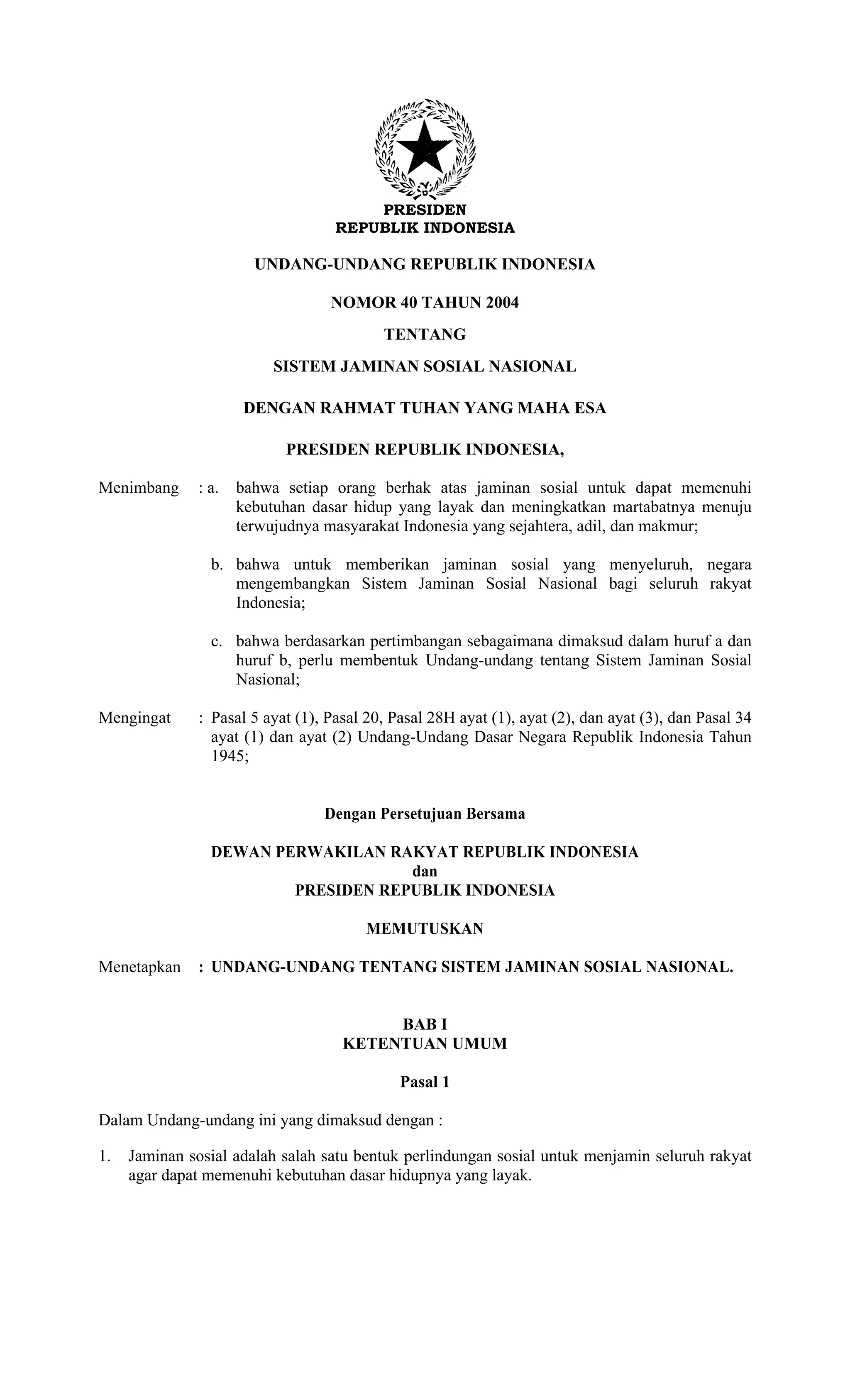 Undang_undang no 40 tahun 2004 tentang SJSN | PDF