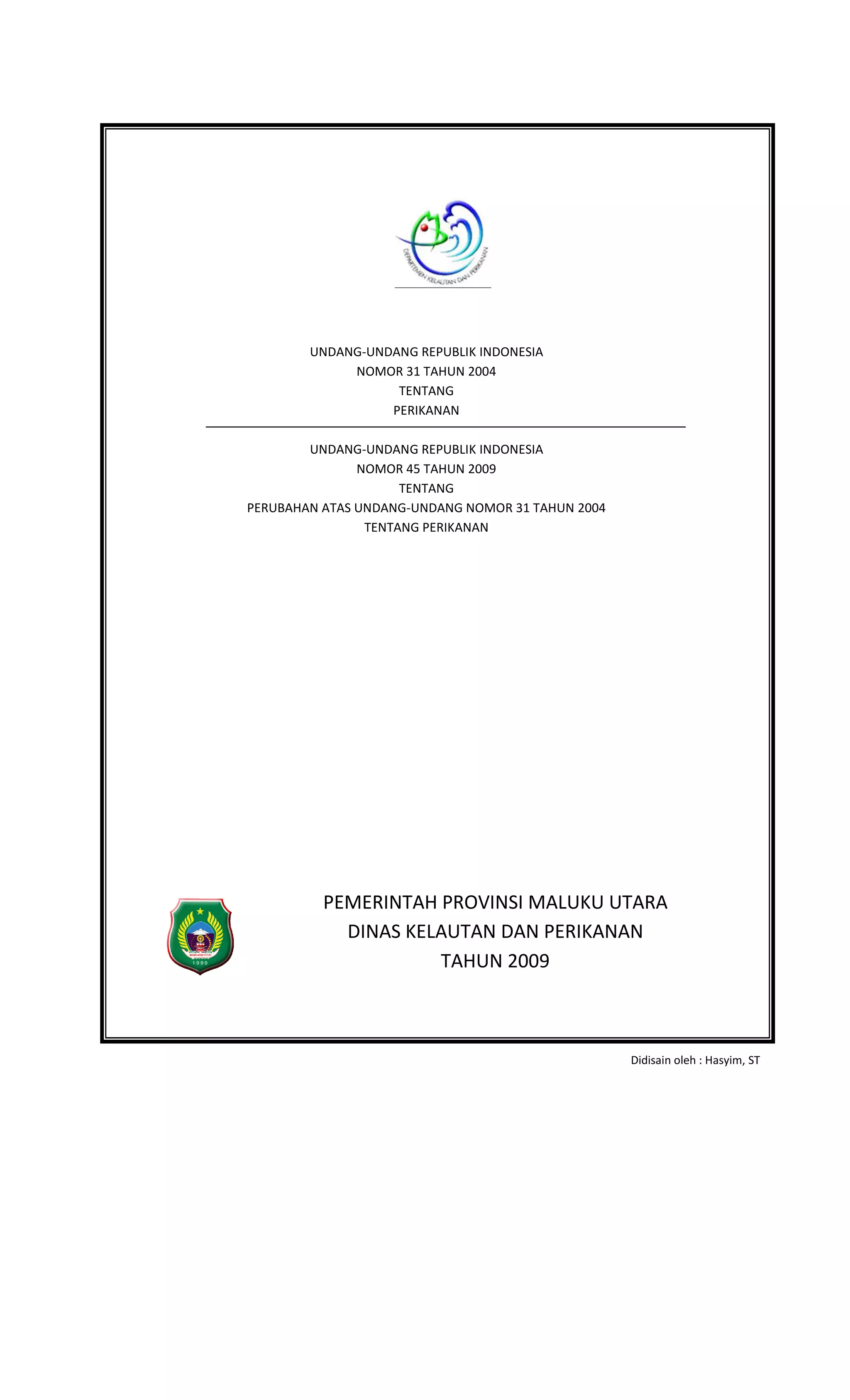 Uu 45 tahun 2009 tentang perikanan | PDF