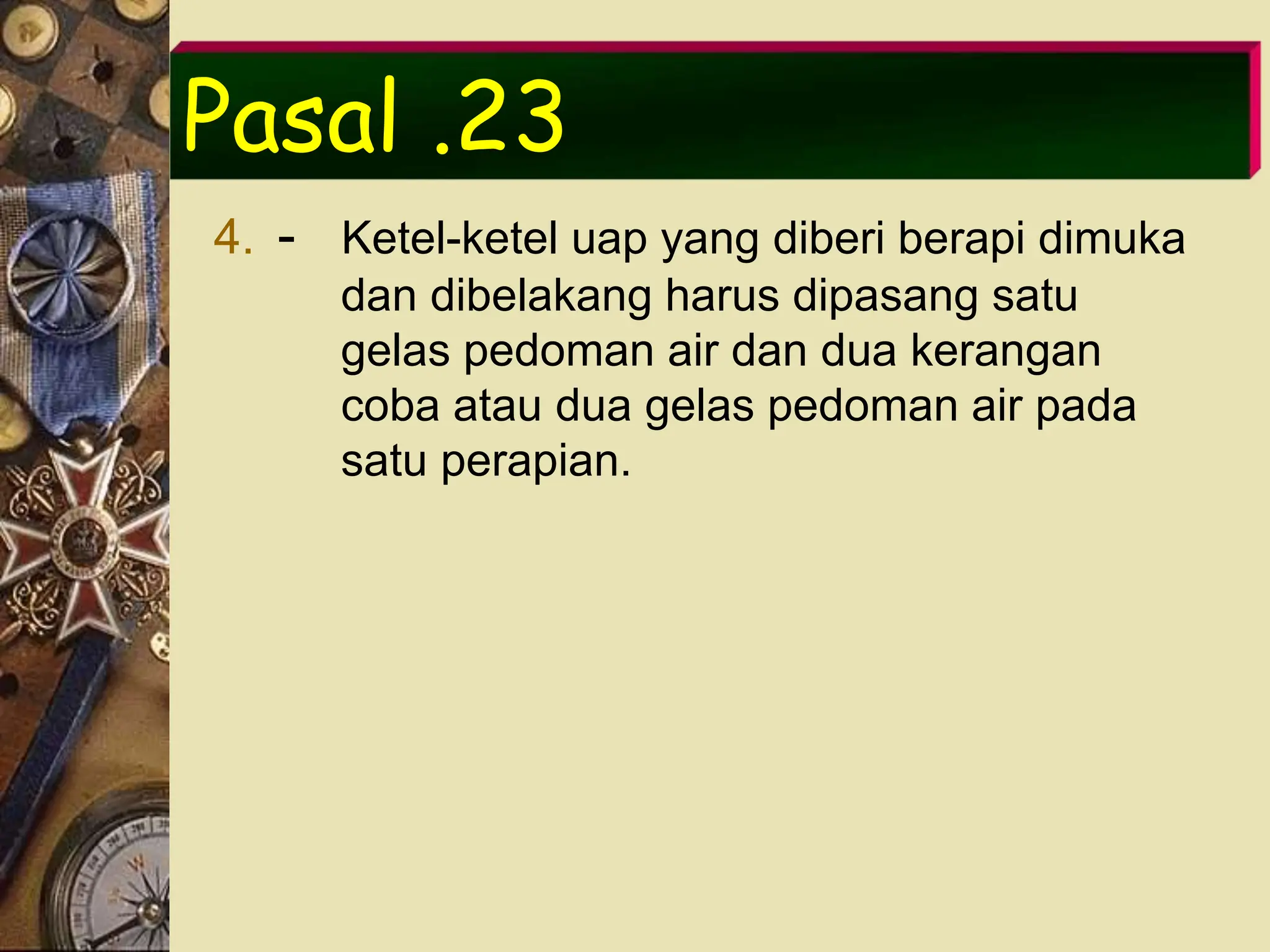 UU dan PERATURAN UAP 1930.ppt