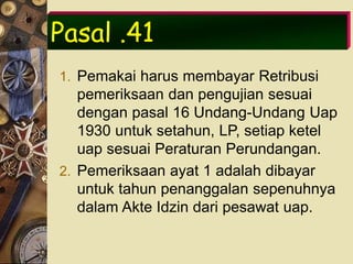 UU dan PERATURAN UAP 1930.ppt
