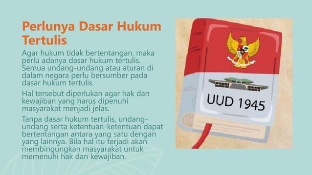 UUD NRI Tahun 1945 sebagai Dasar Hukum Tertulis.pptx
