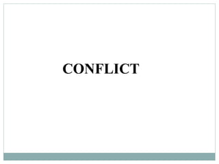 Conflict Management, Conflict process | PPTX