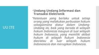 Perkembangan Undang-Undang ITE sampai sekarang | PPT