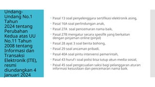 Perkembangan Undang-Undang ITE sampai sekarang | PPT