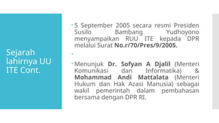 Perkembangan Undang-Undang ITE sampai sekarang | PPT