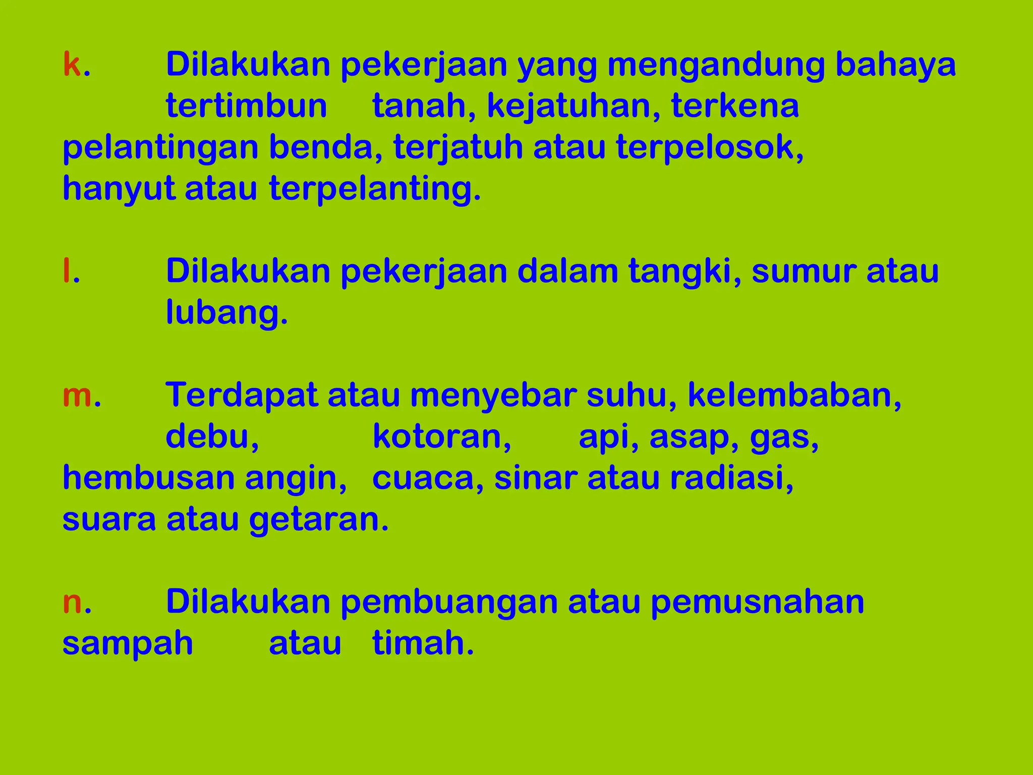 Presentasi UU K3 tahun 1970, berisi peraturan perundangan tentang ...