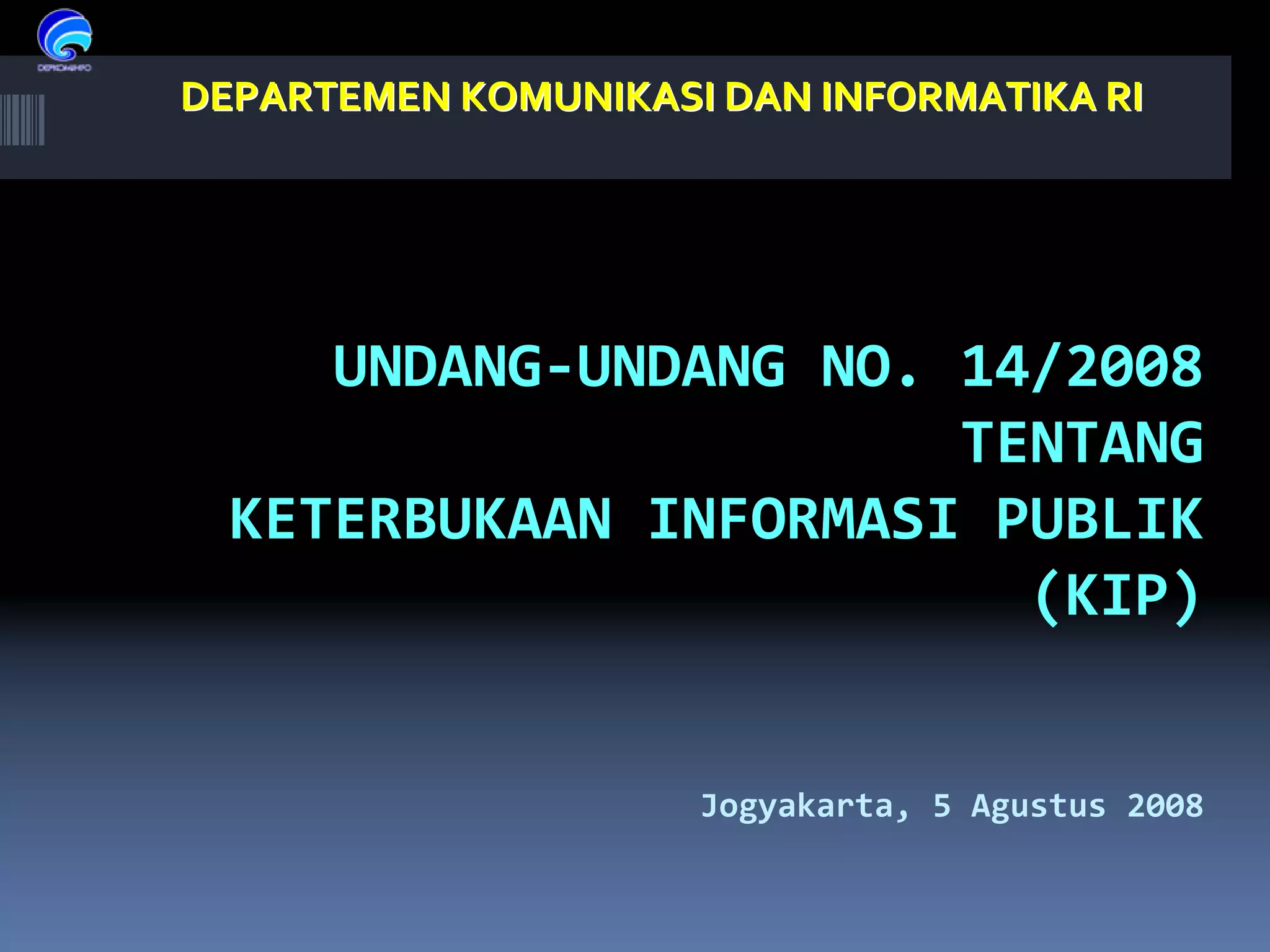 UU Keterbukaan Informasi Publik | PDF