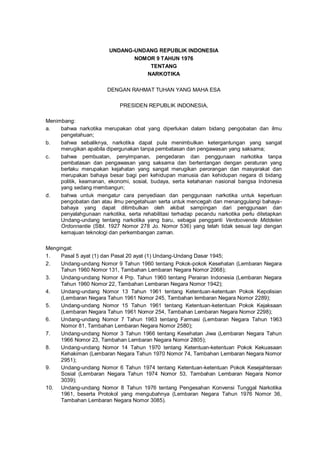 UU No. 8 Tahun 1976 Tentang Pengesahan Konvensi Tunggal Narkotika | PDF