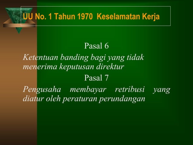 UU No.1 tahun 1970 materi pak riyan.ppt