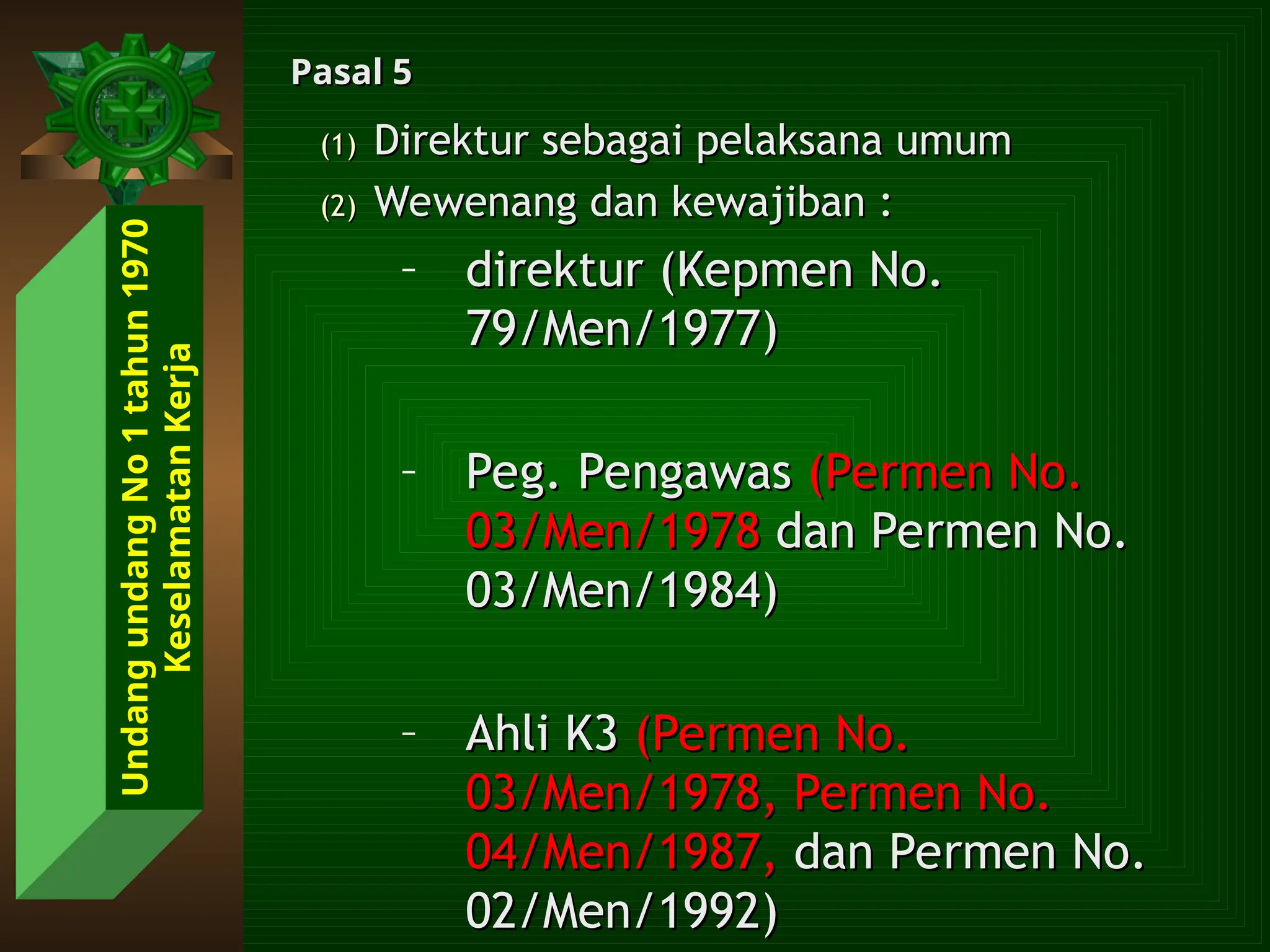 Undang Undang No.1 tahun 1970 tentang keselamatan kerja.ppt