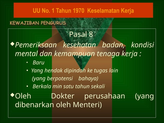 Undang Undang No.1 tahun 1970 tentang keselamatan kerja.ppt
