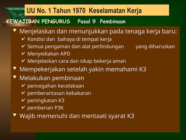 Undang Undang No.1 tahun 1970 tentang keselamatan kerja.ppt