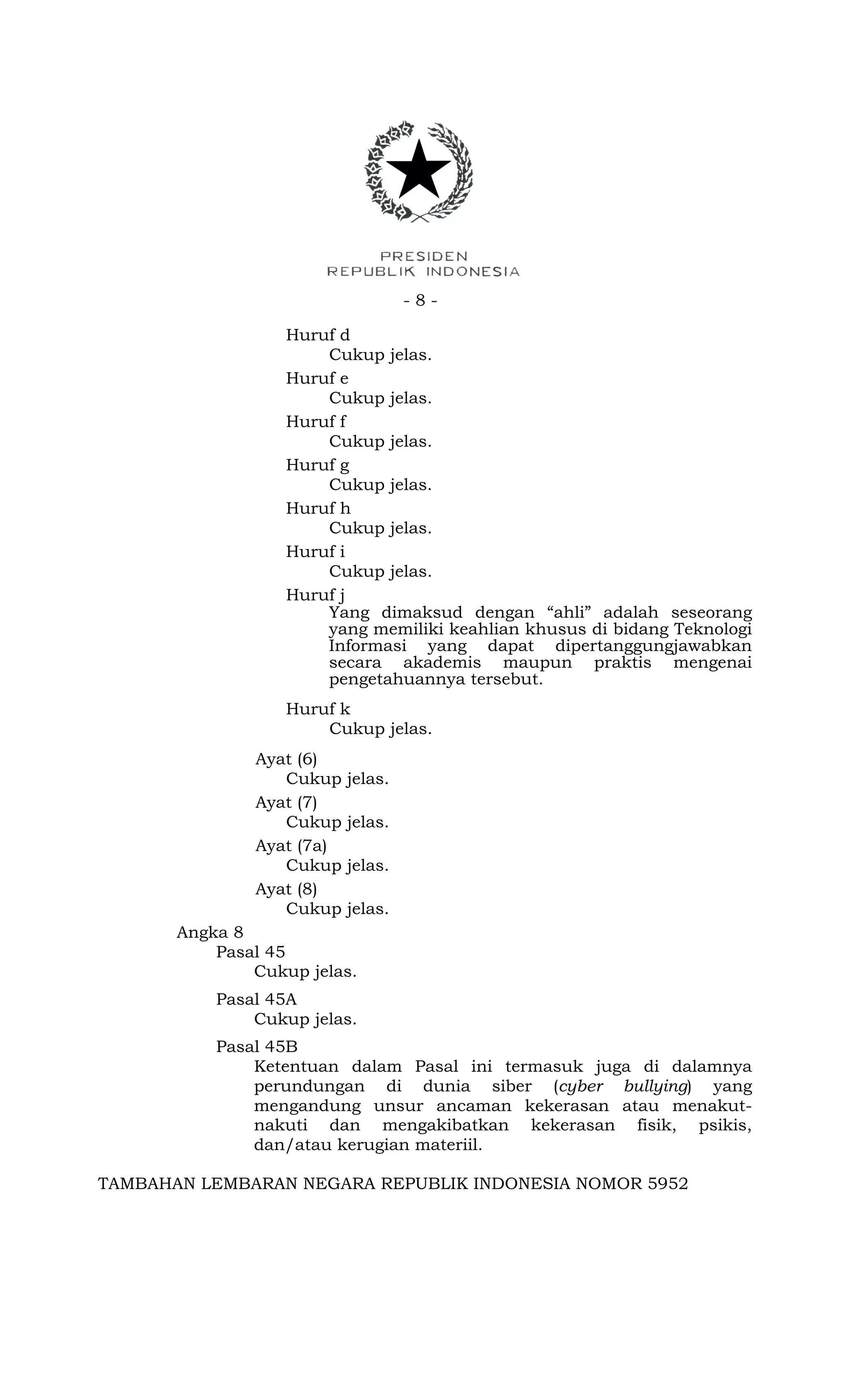 UNDANG-UNDANG REPUBLIK INDONESIA NOMOR 19 TAHUN 2016 TENTANG PERUBAHAN ATAS UNDANG-UNDANG NOMOR ...