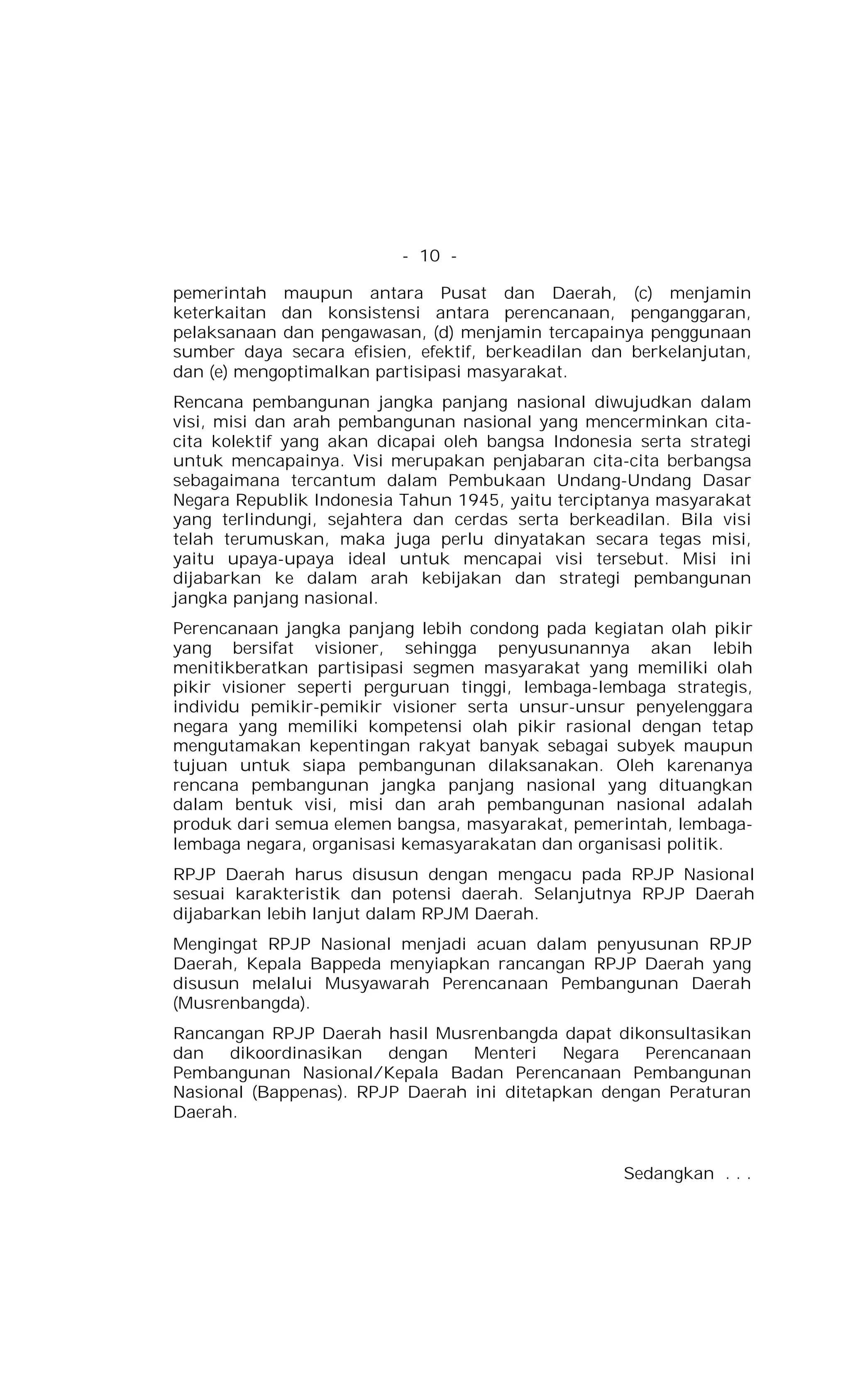 Undang-undang No. 17 Tahun 2007 tentang Rencana Pembangunan Jangka Panjang Nasional Tahun 2005 ...