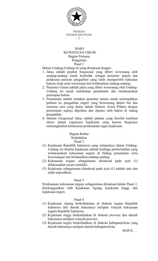 UU Nomor 16 Tahun 2004.pdf UNDANG-UNDANG REPUBLIK INDONESIA NOMOR 16 TAHUN 2004 TENTANG ...