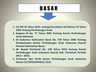 Undang-Undang Nomor 35 tahun 2014 tentang Perubahan UU Nomor 32 Tahun 2002 tentang Perlindungan ...