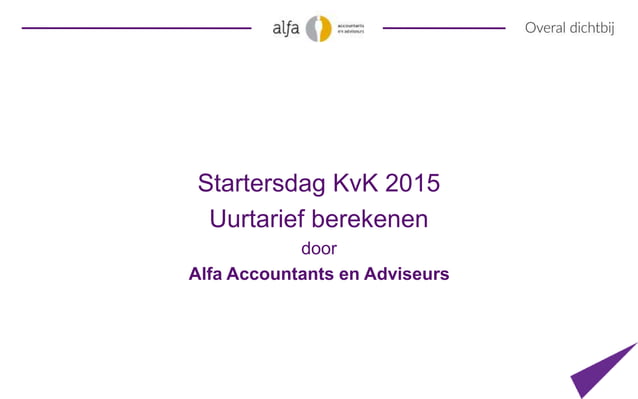 Uurtarief berekenen | PPT