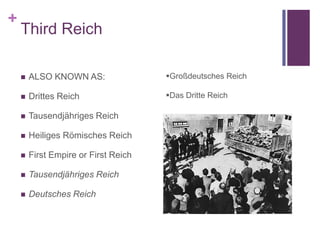 U:\Us History\Third Reich Powerpoint | PPTX