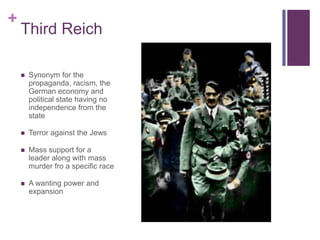 U:\Us History\Third Reich Powerpoint | PPTX