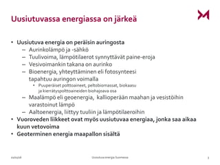 Uusiutuva energia Suomessa 2017 | PPT