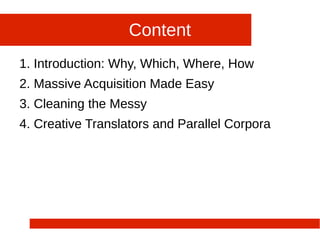 Parallel Corpora in (Machine) Translation: goals, issues and methodologies | PPT